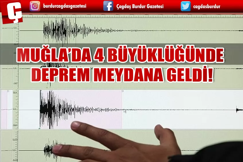 4 BÜYÜKLÜĞÜNDE DEPREM MEYDANA GELDİ! | Burdur Haber, Son Dakika Burdur Haberleri, Burdur Gündem